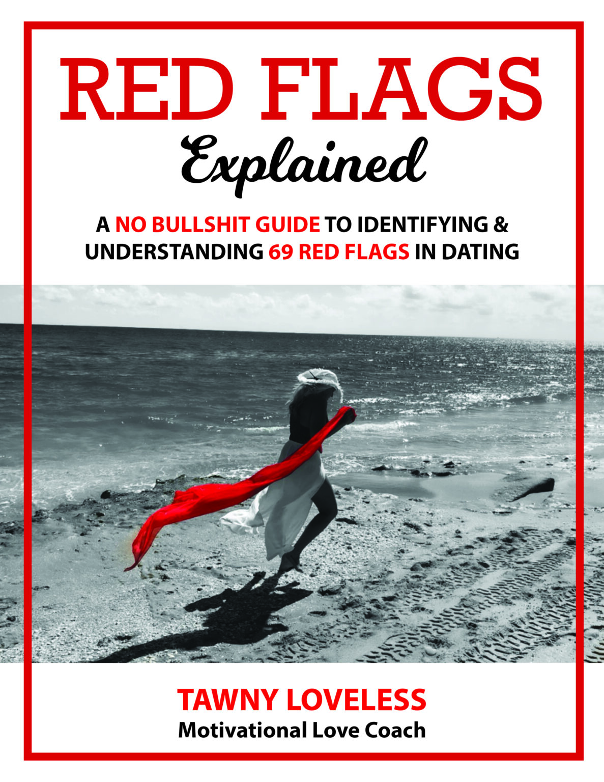 My Products – Tawny Loveless – Relationship / Dating / Breakup Recovery ...